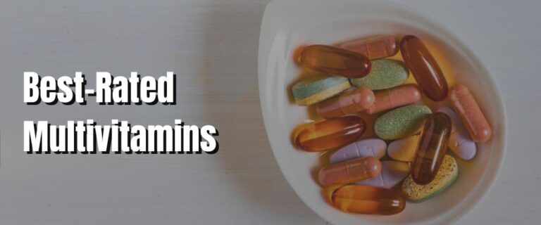 Best-Rated Multivitamins – MY Healthy Balance